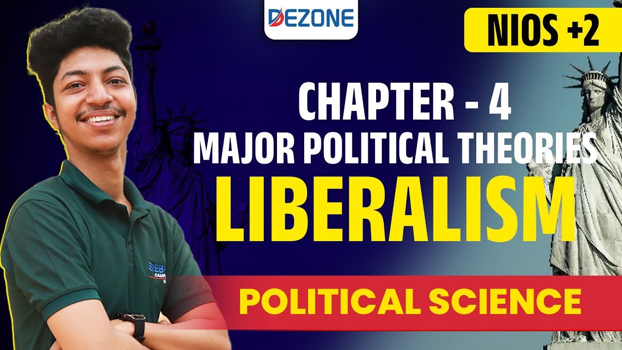 NIOS PLUS TWO | POLITICAL SCIENCE | MAJOR POLITICAL THEORIES | CHAPTER ...