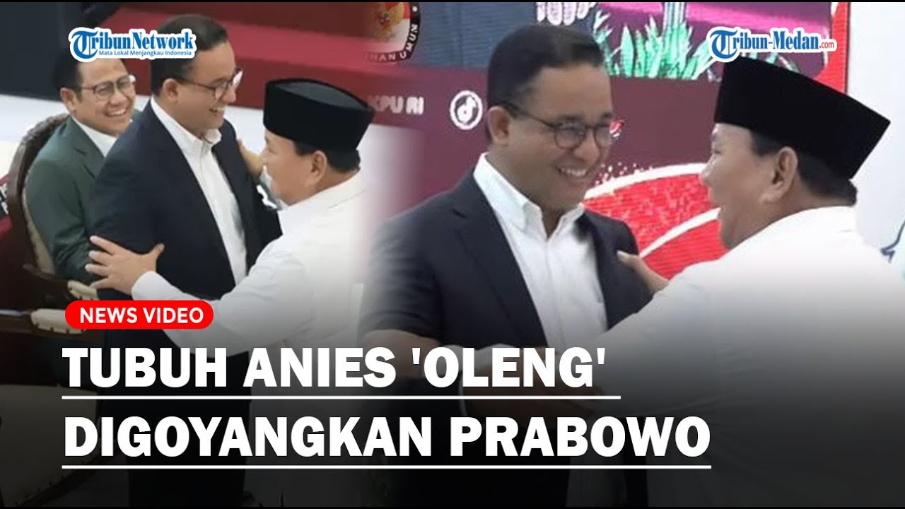DETIK DETIK Tubuh Anies 'Oleng' Gegara Digoyangkan Prabowo Pakai Dua ...