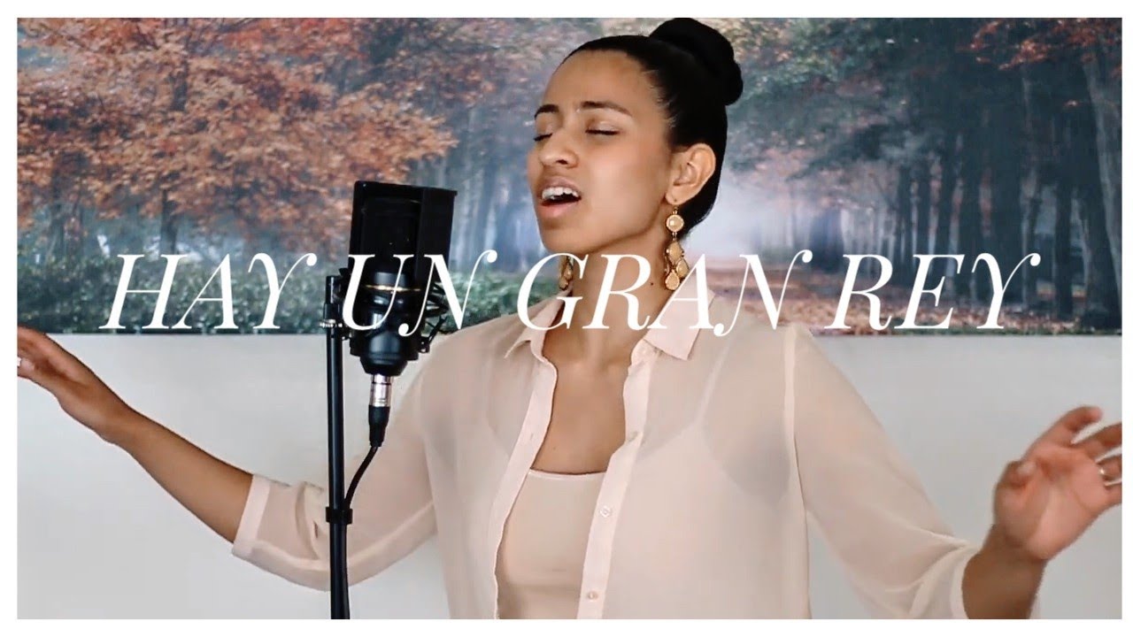 Hay un Gran Rey por Elevation Worship (Cover by Nataly Medina) - YouTube