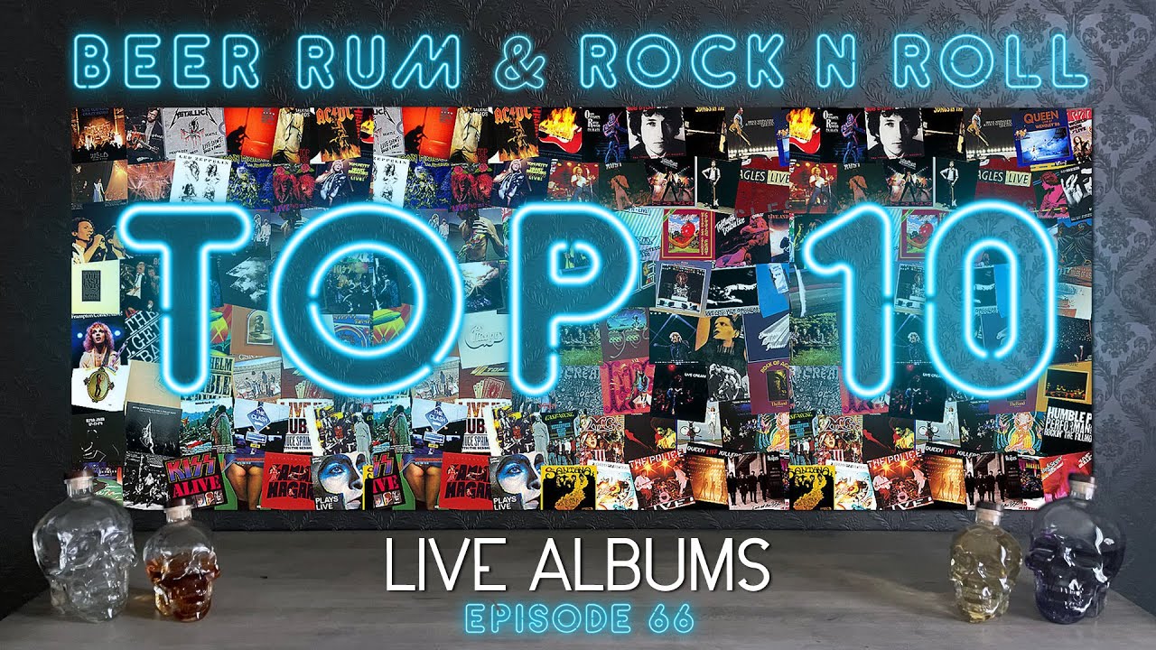 Episode 66 | 'TOP 10 LIVE ALBUMS' with CO-HOST JON GARNER - YouTube