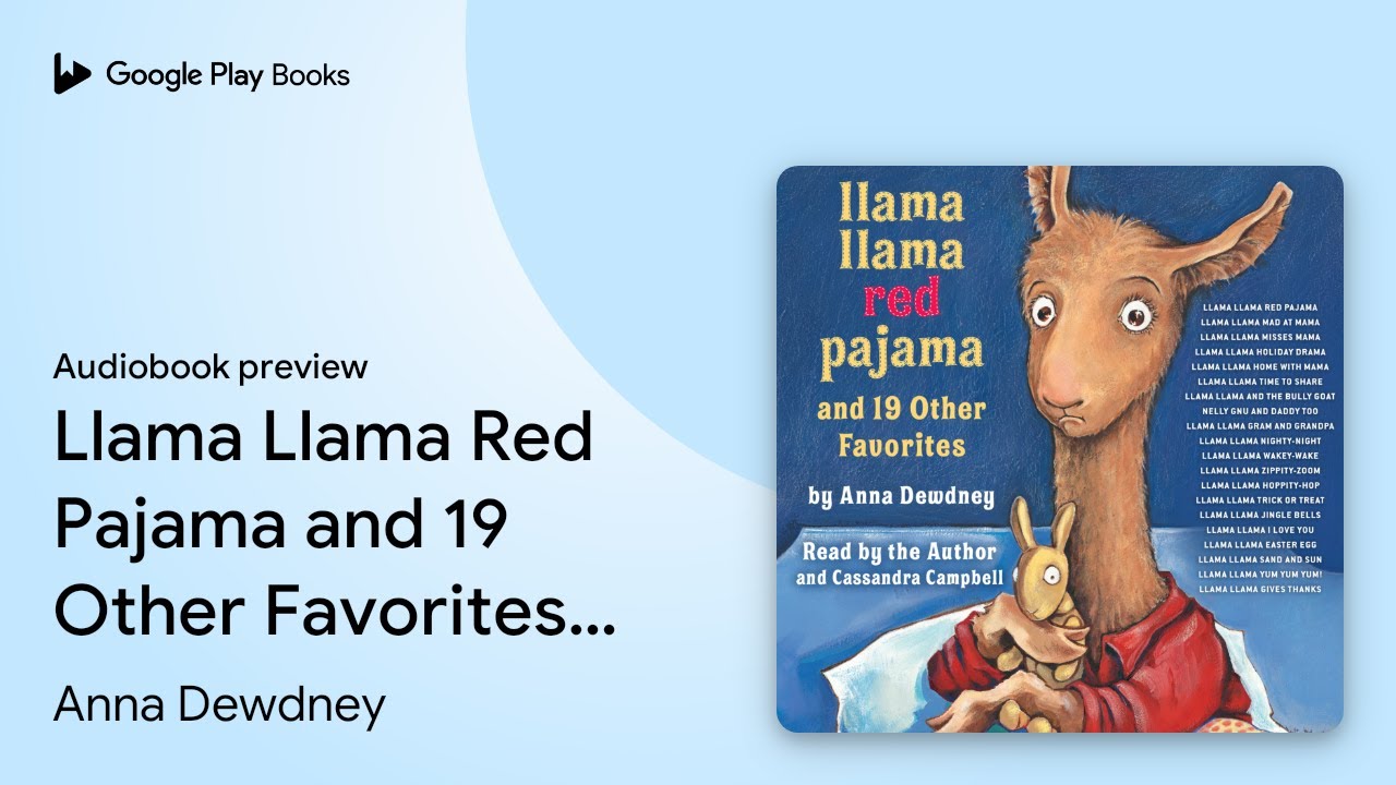 Llama Llama Red Pajama and 19 Other Favorites:… by Anna Dewdney ...