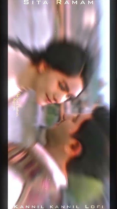 Sita Ramam Whatsapp Status Malayalam | Lofi Remix | Kannil kannil | HDR - YouTube