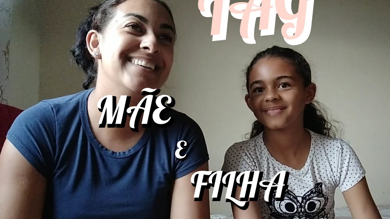 Tag MÃe E Filha Youtube