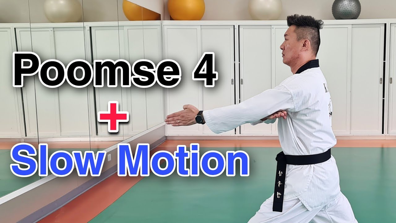 بومسي ٤ مع عرض بطيء - Poomse 4 With Slow Motion 태극4장 - YouTube