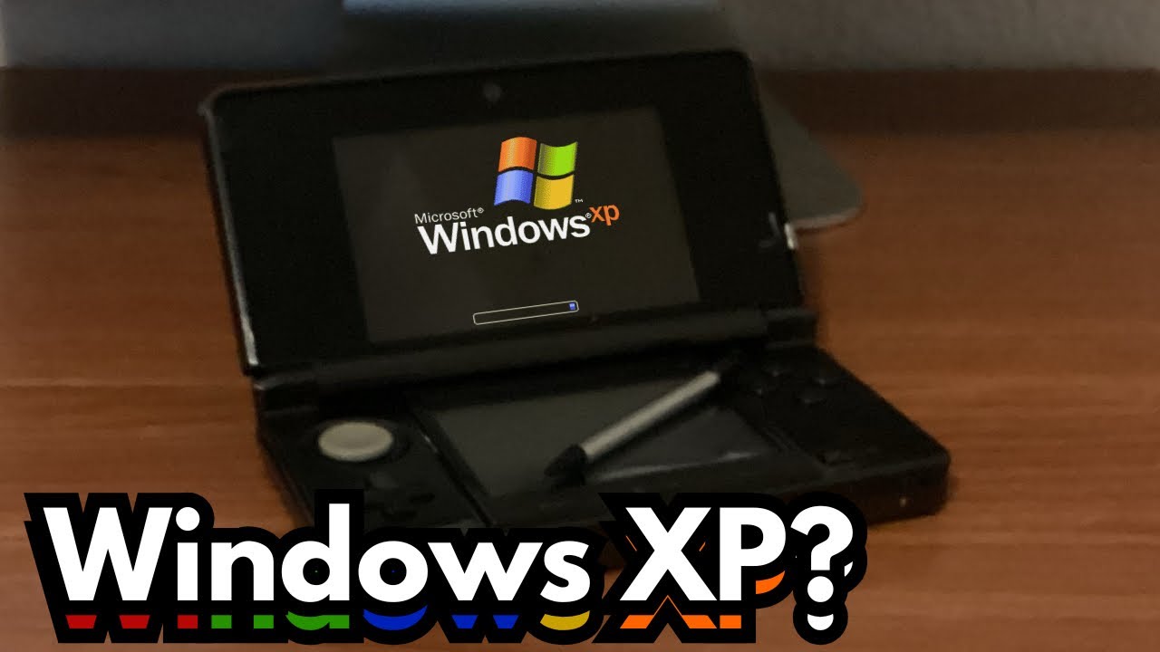 Windows XP on a 3DS… (Kinda) - YouTube
