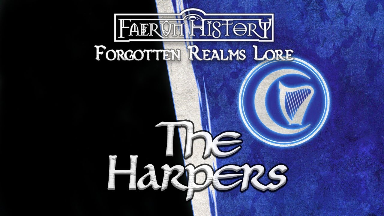 The Harpers - Forgotten Realms Lore - YouTube