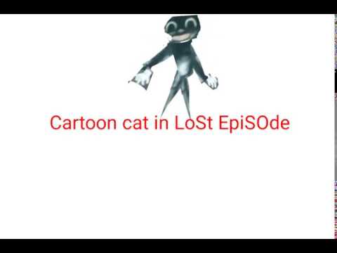 Cartoon cat in: LoSt ePiSoDe - YouTube