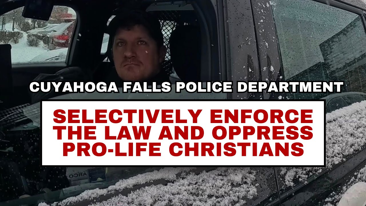 🚨🚔 14th Amendment Violation: Cuyahoga Falls Police Oppress Pro-Life ...