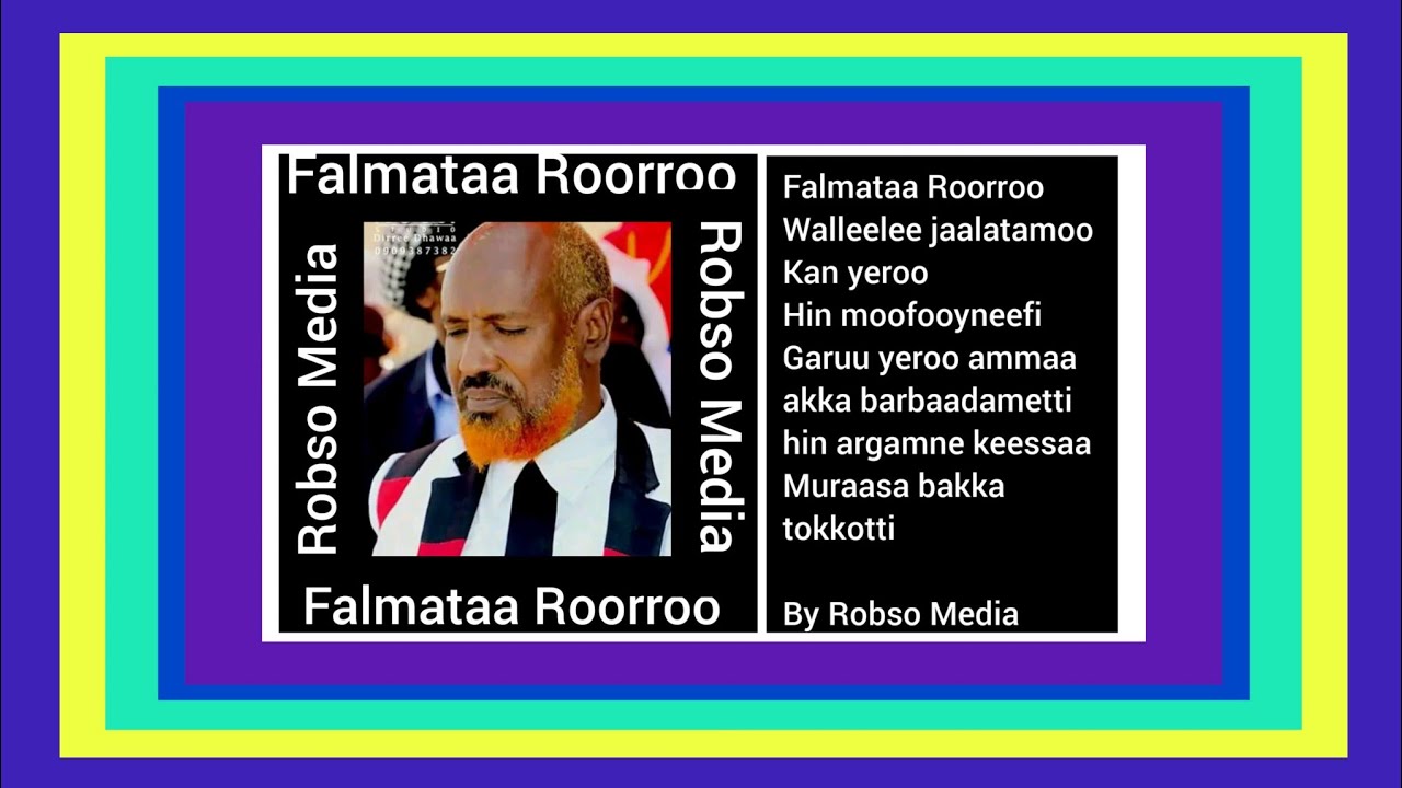 Falmataa Roorroo:walleelee jaalatamofi hin dulloomne hedduu keessaa ...
