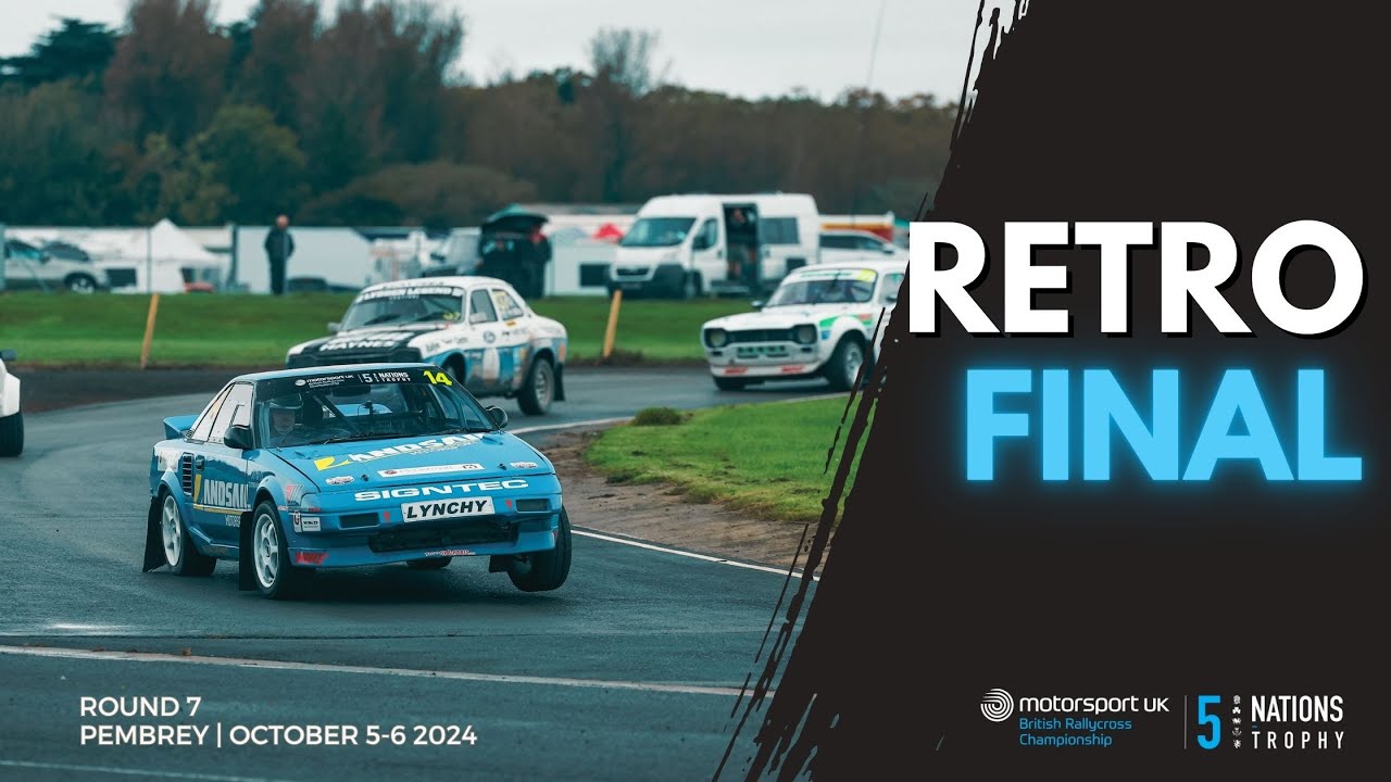 Retro Final | Pembrey 2024 | Retro Rallycross Championship 5 Nations ...