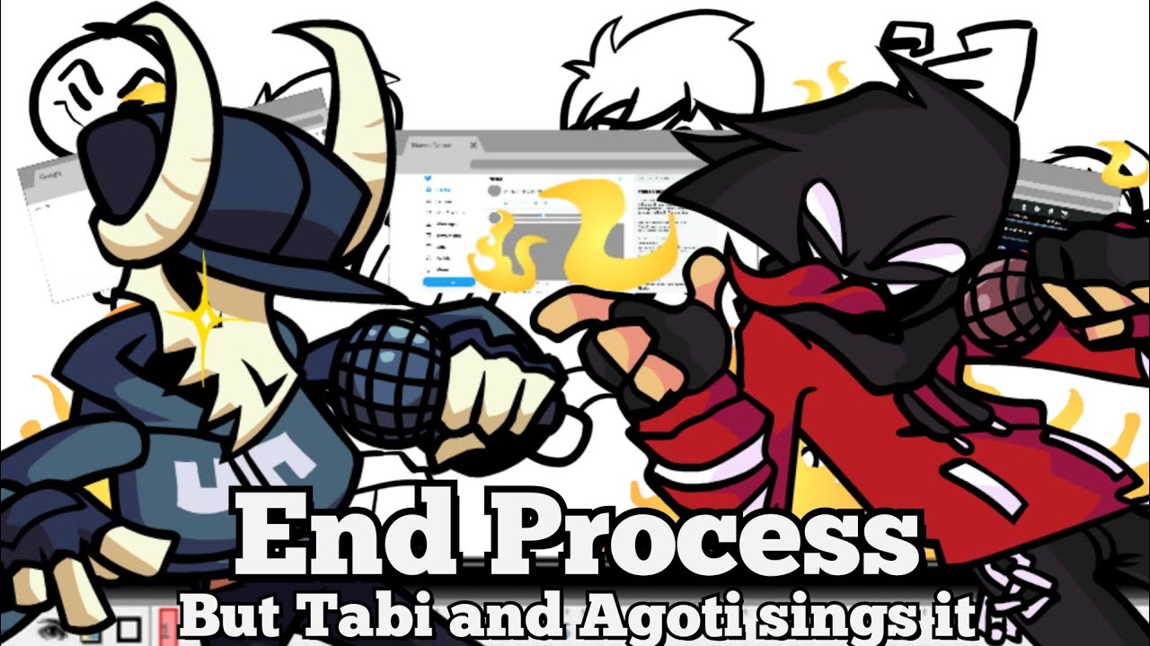 End Process but Tabi and Agoti sings it | Cover FNF - YouTube