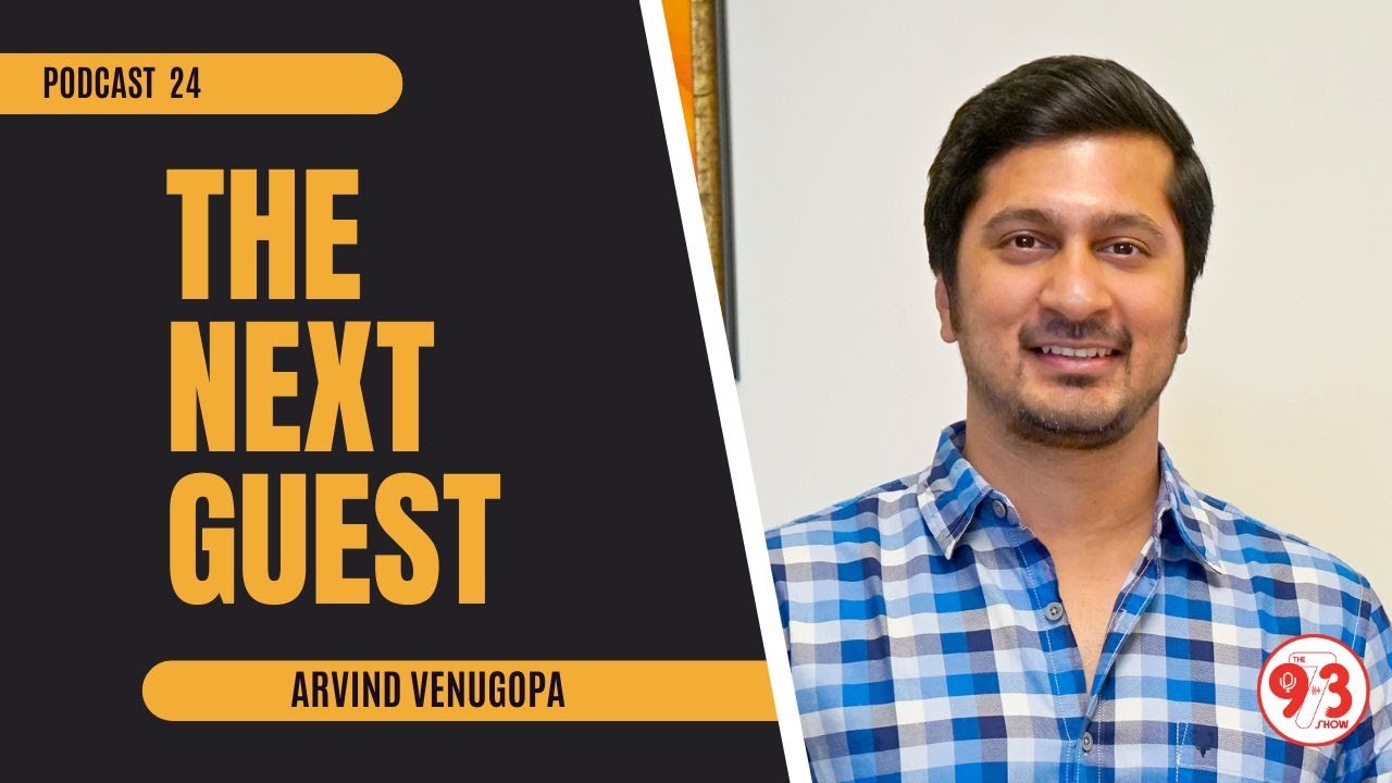THE NEXT GUEST | PODCAST 24 | ARVIND VENUGOPAL | RAJI UNNIKRISHNAN ...
