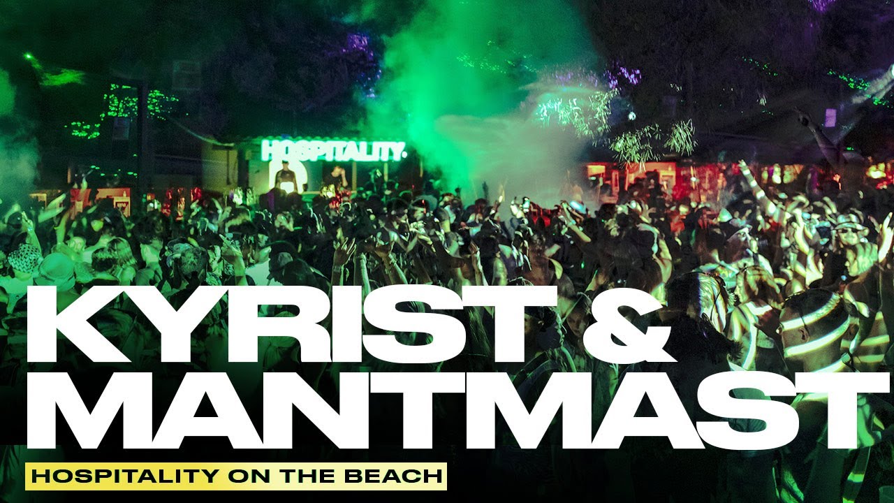 Kyrist & Mantmast | Live @ Hospitality On The Beach 2024 - YouTube