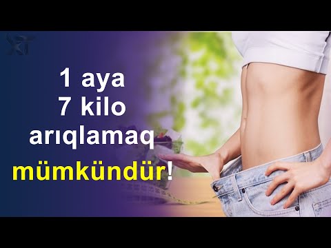 1 aya 7 kilo arıqlamaq mümkündür!