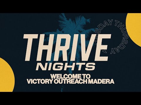 THRIVE NIGHT | VICTOR CHAVEZ - YouTube