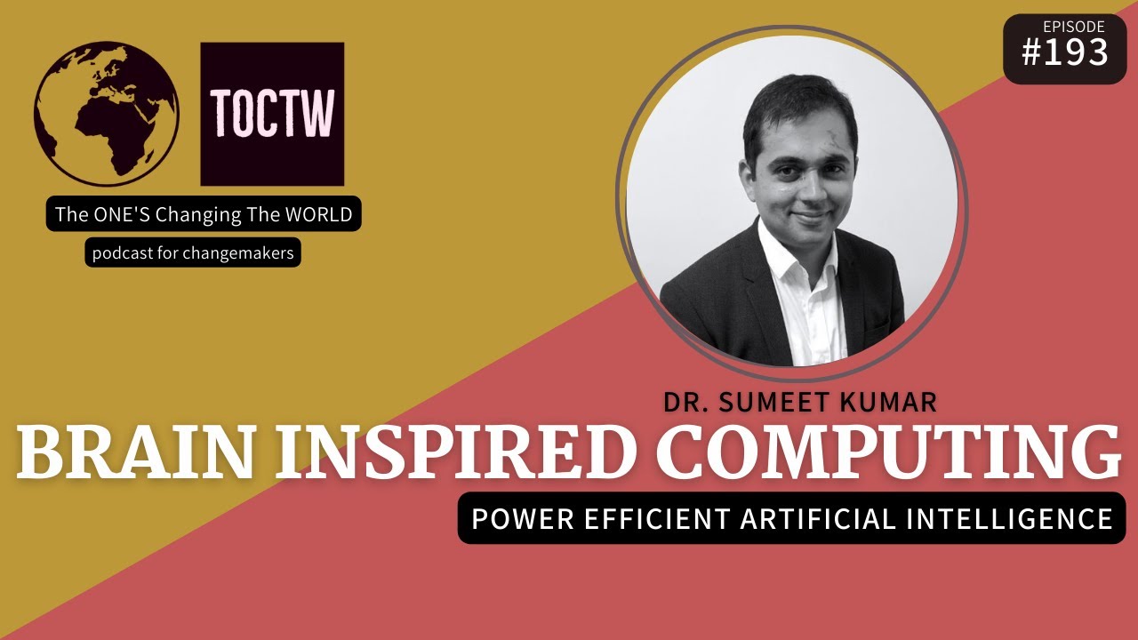 NEUROMORPHIC CHIPS, THE FUTURE OF COMPUTING -DR. SUMEET KUMAR - CEO ...