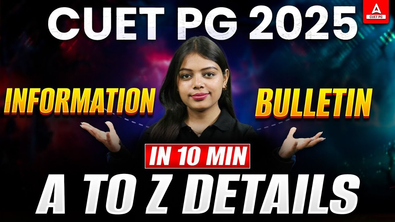 CUET PG Information Bulletin 2025 | Complete Details - YouTube