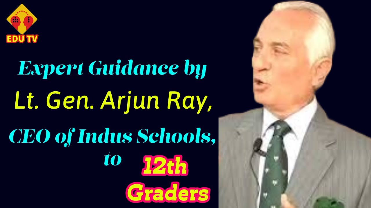 Your Purpose is Your GPS Lt Gen Arjun Ray's Inspiring Message to 12th ...