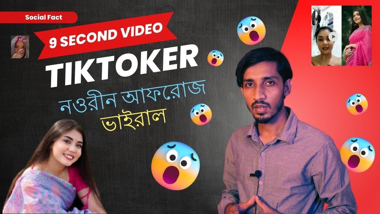 TikTok Sensation Nowrin Afroz's 9-Second Viral Video: The Bangladeshi ...