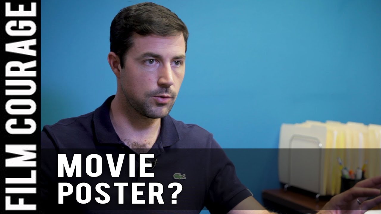Should A Screenwriter Think About The Movie Poster Before Writing The Script? by Scott ...