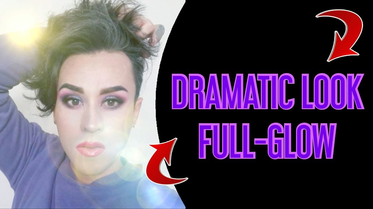 " MAKEUP DRAMATIC LOOK - FULL GLOW " - YouTube