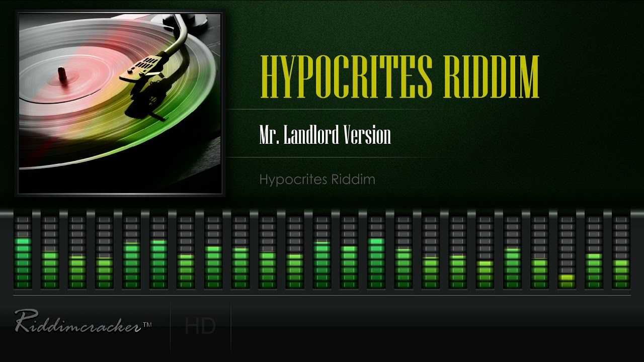 Hypocrites Riddim - Mr. Landlord Version (Hypocrites Riddim) [HD] - YouTube