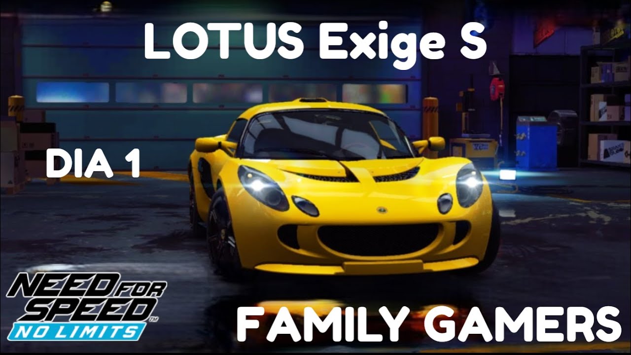 NEED FOR SPEED NO LIMITS LOTUS Exige S DIA 1 SHANE #nfs #lotus #game # ...