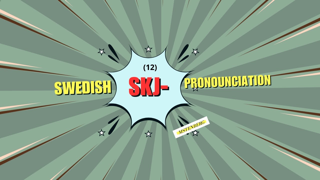 Learn Swedish - How to pronounce SK in Swedish (12) - YouTube