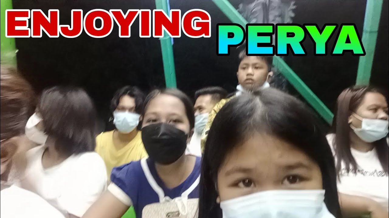 ENJOYING PERYA (NIGHT RIDES AND GAMES) - YouTube