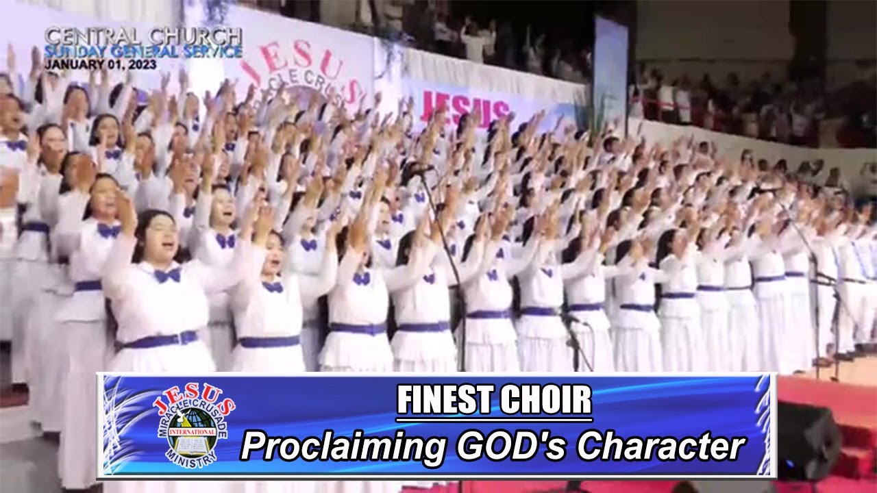 JMCIM | Proclaiming GOD's Character | Finest Choir | January 1, 2023 ...