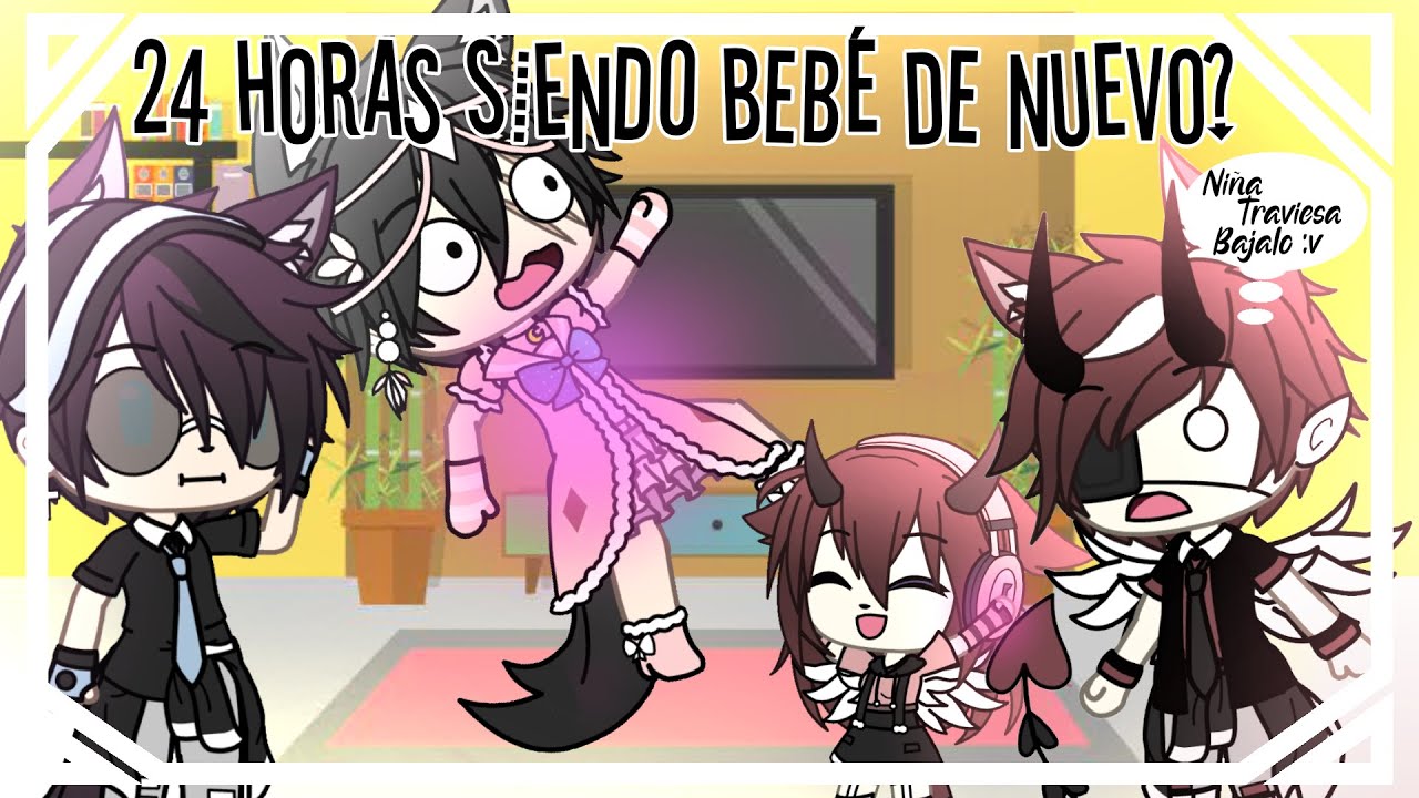 °24 horas siendo bebe?° ( gacha life) - YouTube