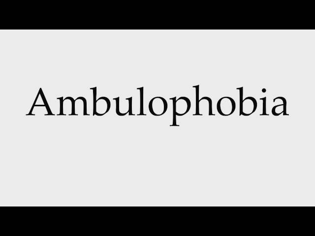 Ambulophobia