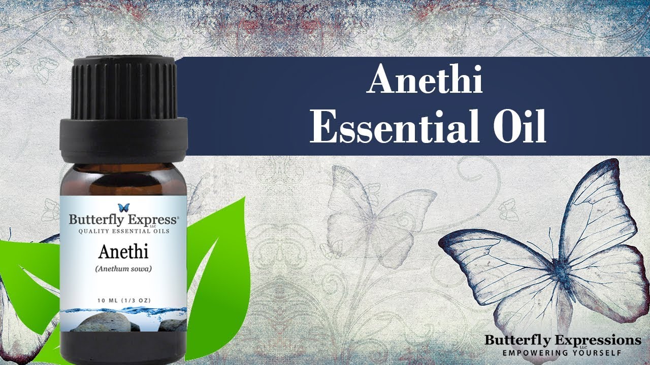 Anethi Essential Oil - YouTube