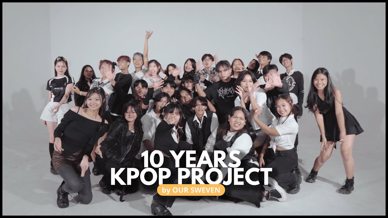 ( SPECIAL PROJECT ) KPOP 10 YEARS BY OUR SWEVEN - YouTube