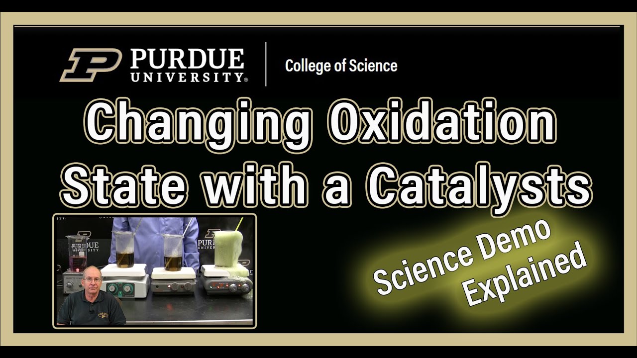 Changing Oxidation State with a Catalyst Demo Explained - YouTube