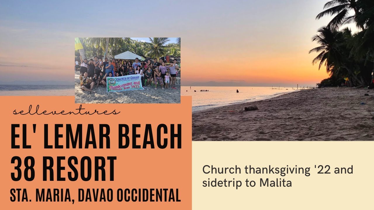 EL' LEMAR BEACH 38 RESORT | Sta Maria, Davao Occidental : Church ...