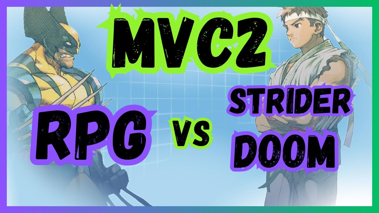 MvC2 RPG Low Tier vs Strider Doom - YouTube