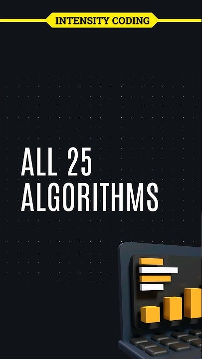 All 25 Algorithms #coding #coder #algorithms - YouTube