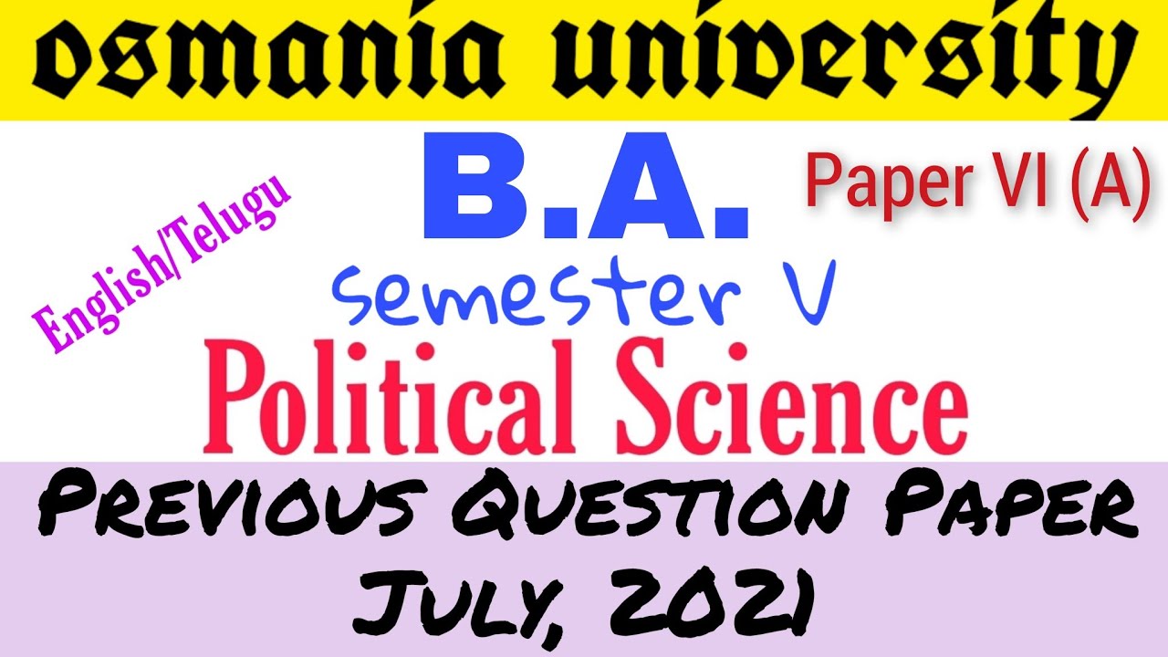 Political Science | Paper VI A | Previous Question Paper July 2021 | BA ...