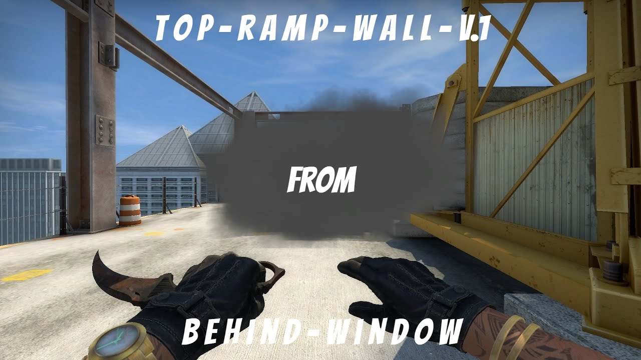 CS GO: Top Ramp Wall From Behind Window (V.1) (128 tick) (Vertigo ...