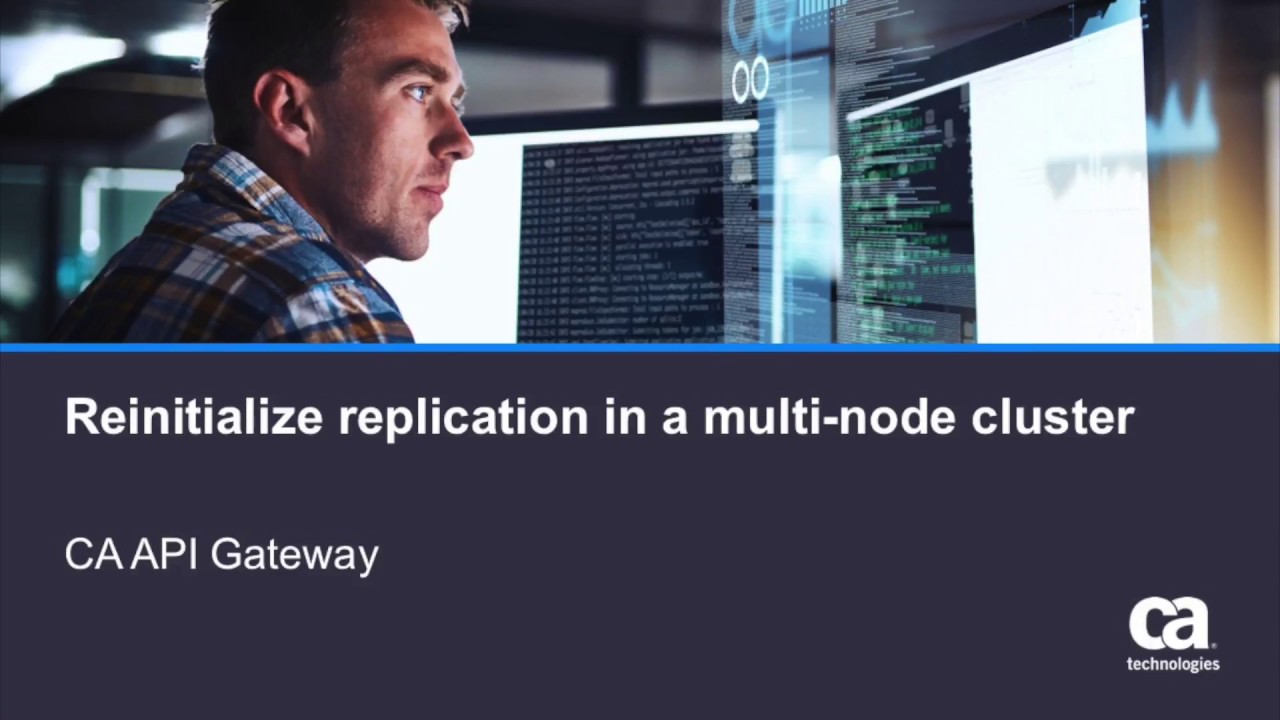 Reinitialize Replication on CA API Gateway - YouTube