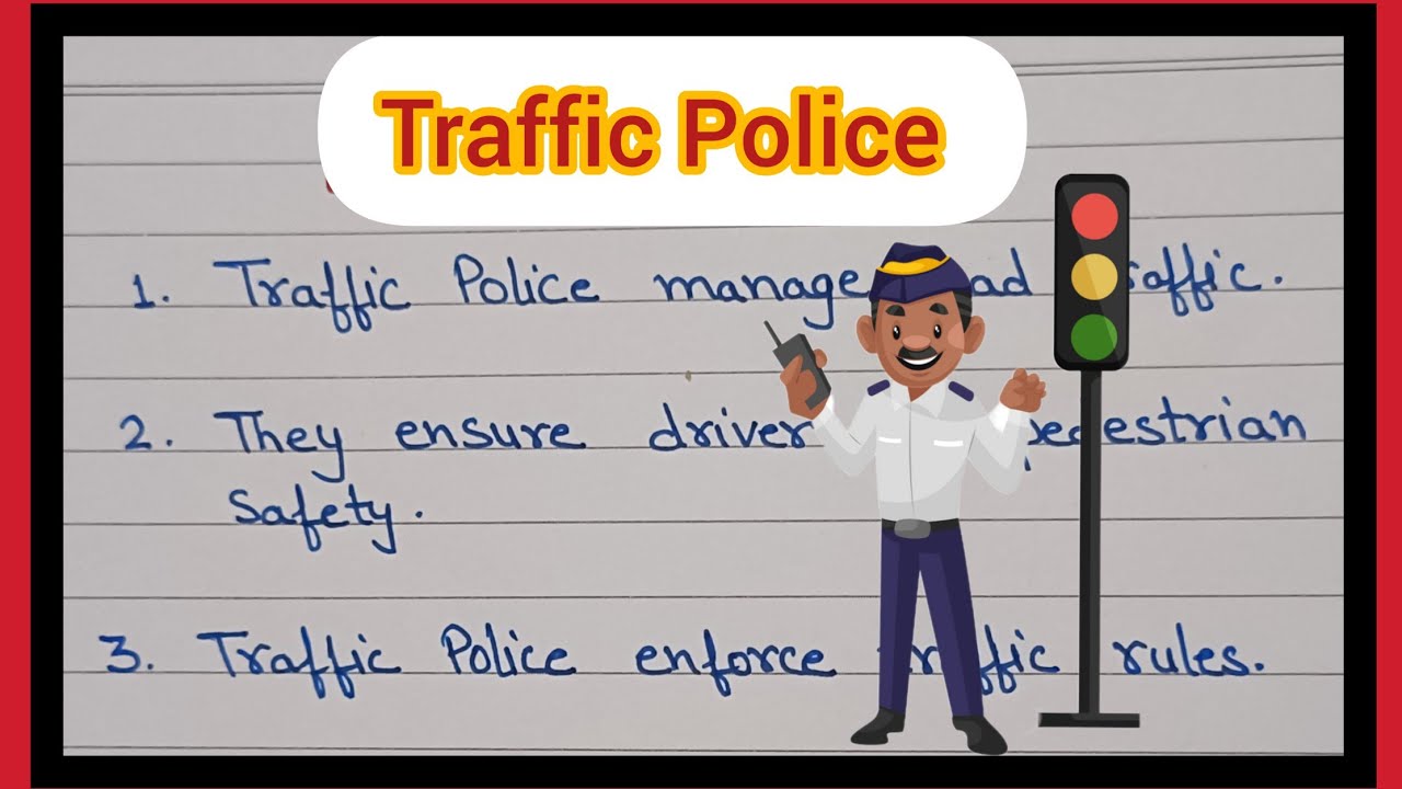 10 Lines on Traffic Police|| Short essay on Traffic Police|| Easy ...