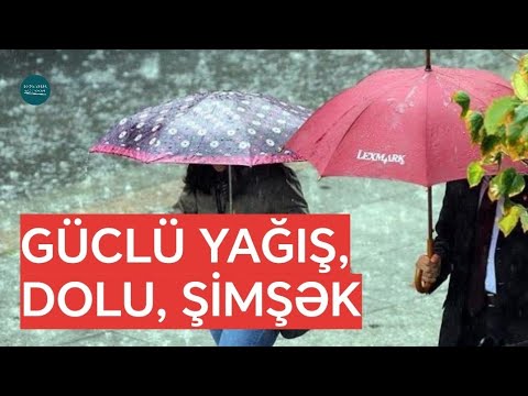 Və Leysana Hazır Olun! - Güclü yağış, şimşək, dolu, külək... | 04.04.26 | Hava 
