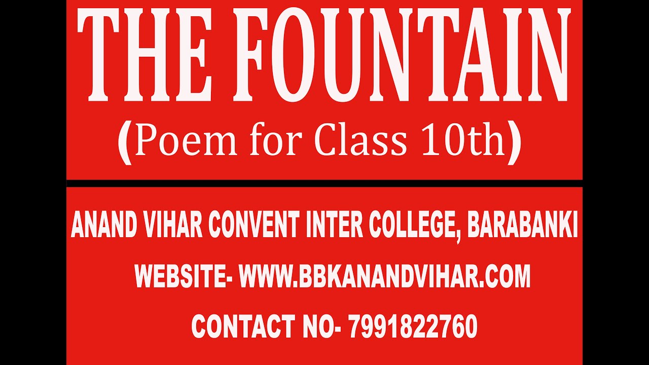 THA FOUNTAIN (POEM FOR CLASS 10) - YouTube