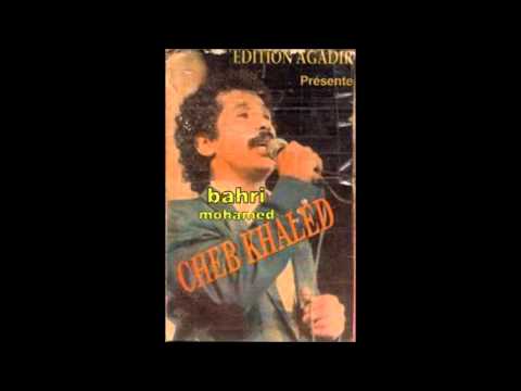 cheb khaled  -  ana b'har alia
