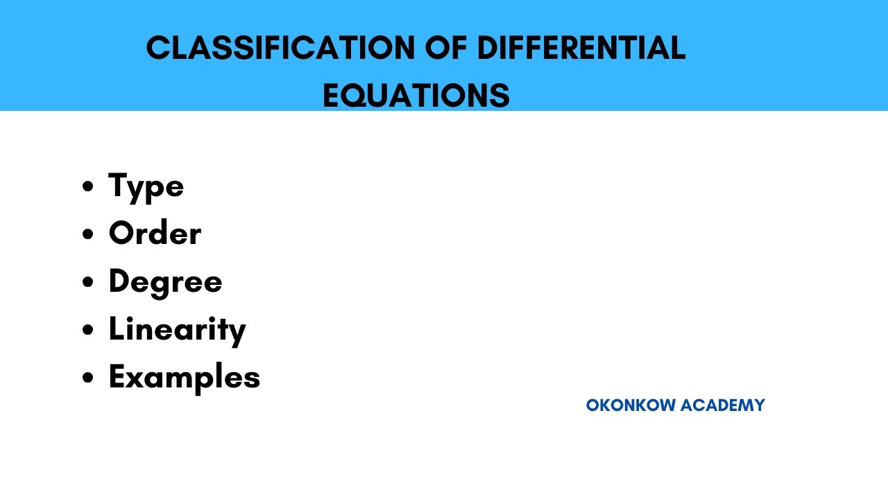 🔹01. Mastering Classification of Differential Equations: A ...