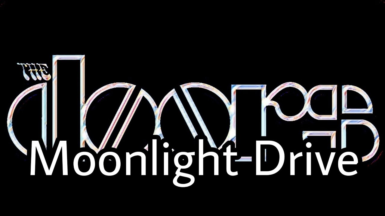 THE DOORS - Moonlight Drive (Lyric Video) - YouTube