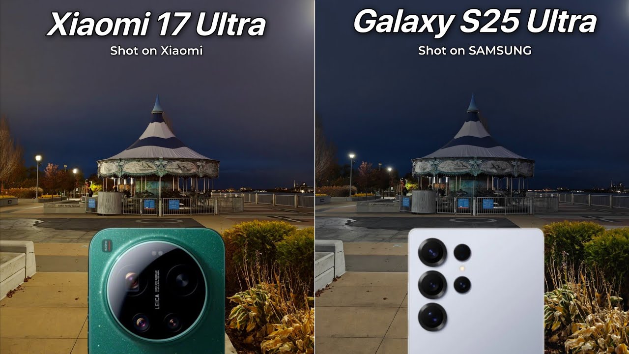Xiaomi 17 Ultra VS Samsung Galaxy S25 Ultra Camera Test Comparison ...