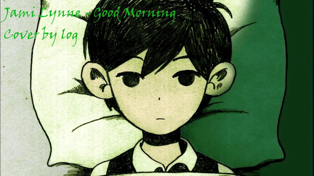 Jami Lynne - Good Morning COVER (OMORI Credits Theme) - YouTube