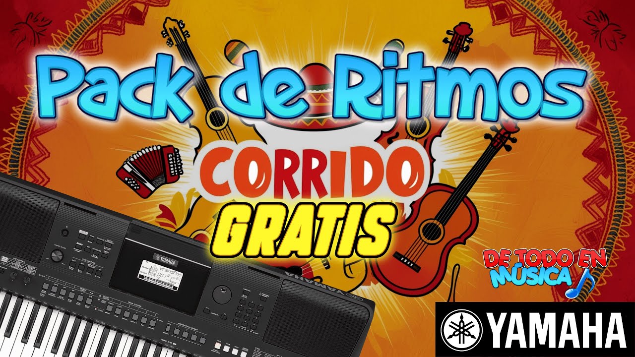 SUPER PACK DE RITMOS CORRIDOS GRATIS PARA TECLADOS YAMAHA. - YouTube